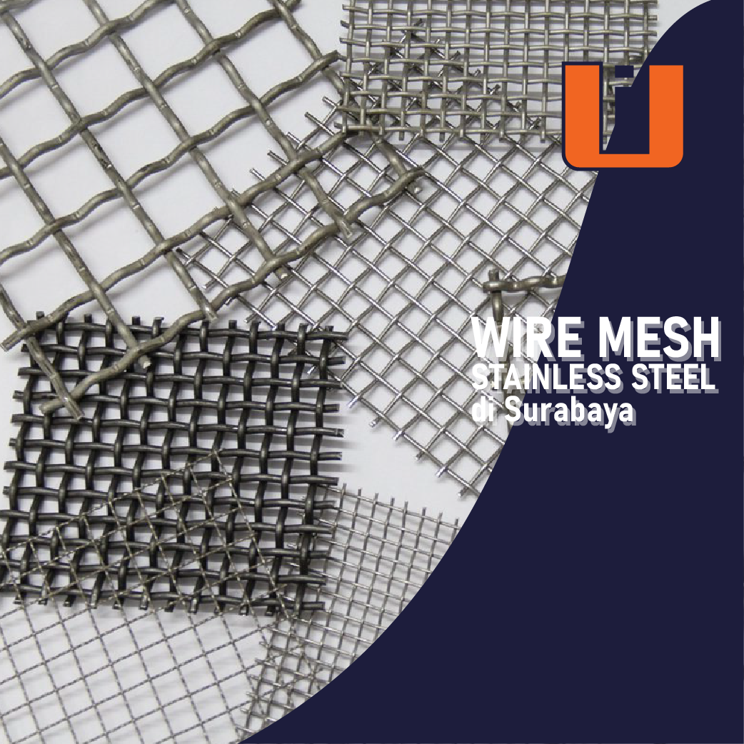 Jual Wire Mesh Stainless Steel Murah di Surabaya - CV. Utomo Indotech